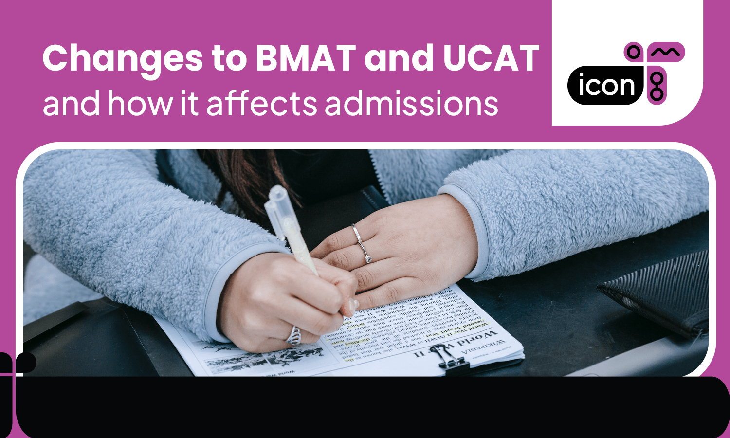 Changes to BMAT and UCAT and how it affects medical school admissions?